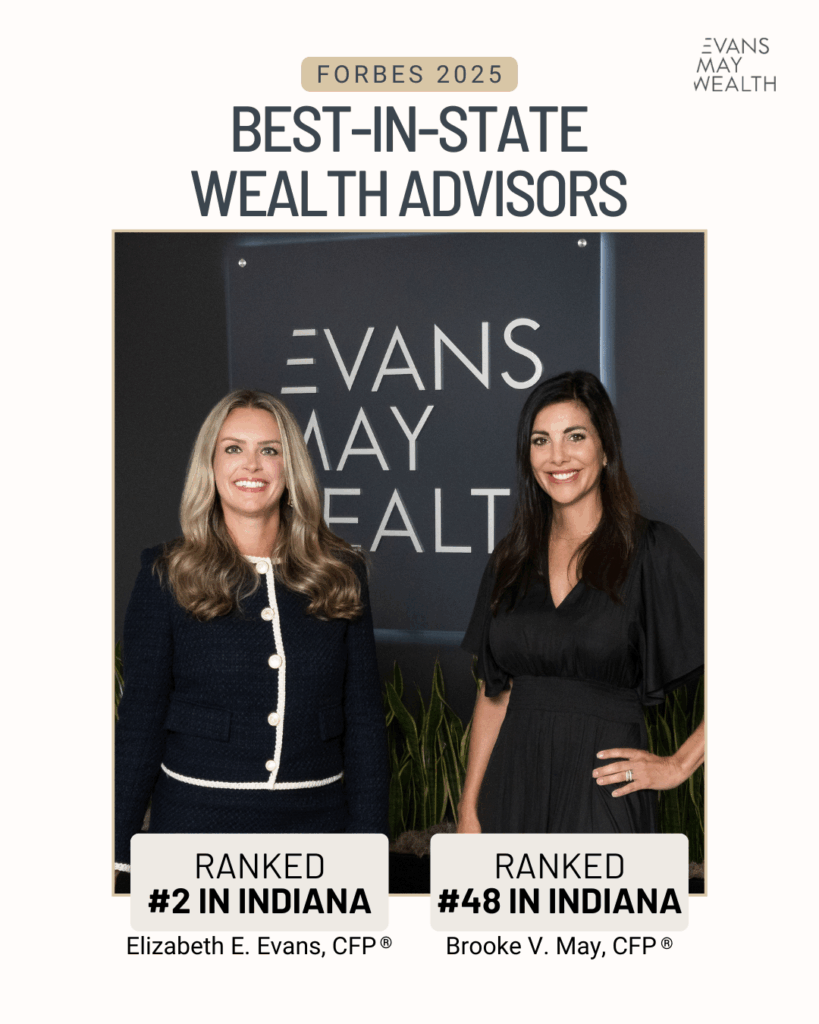 Elizabeth Evans, CFP® and Brooke May, CFP® Recognized on Forbes 2025 ...